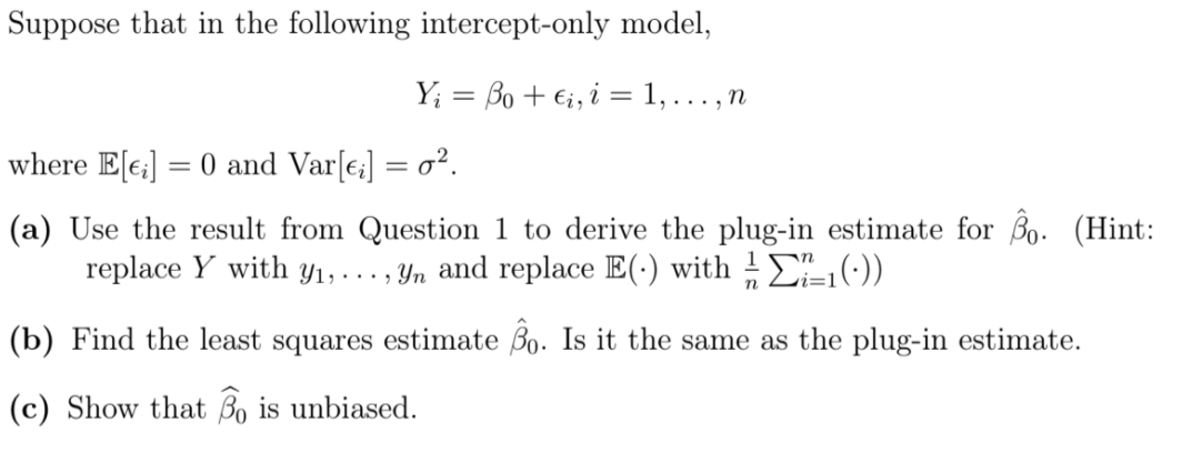 Solved Suppose that in the following intercept-only model, | Chegg.com