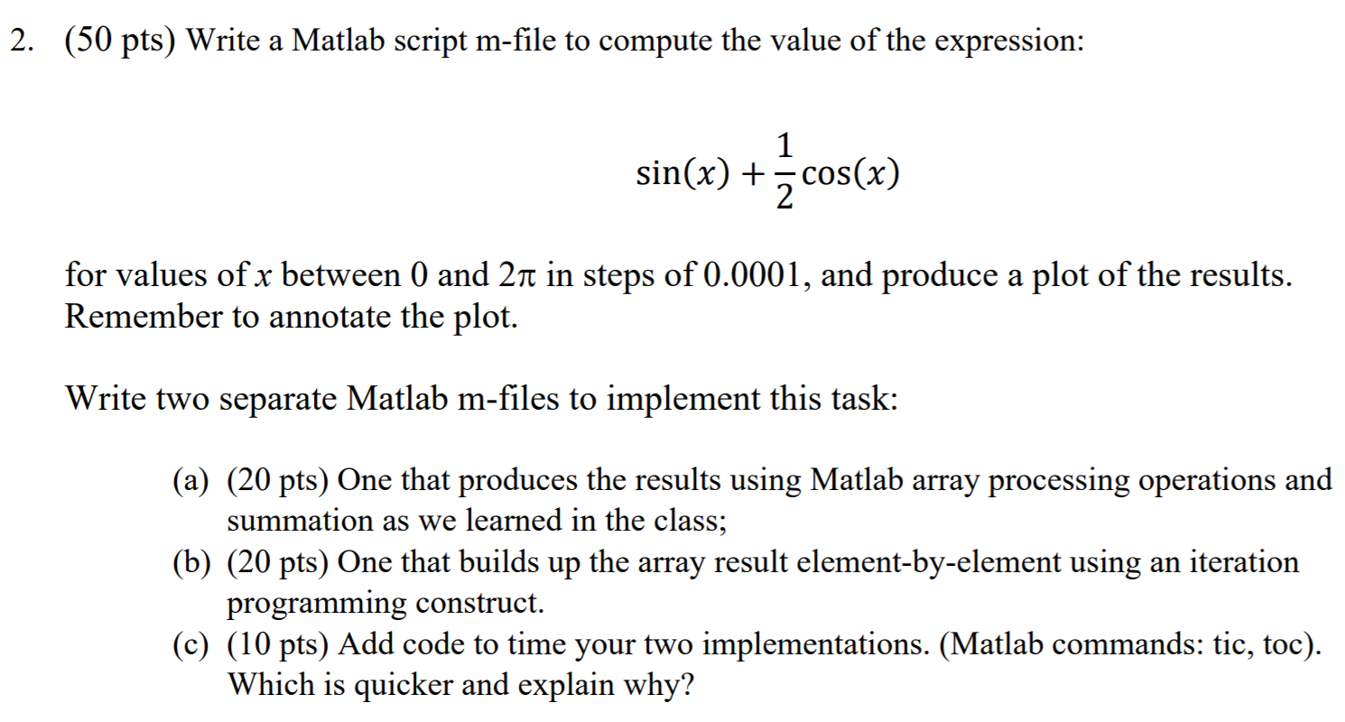Solved Write Matlab scripts to solve all problems. Each | Chegg.com