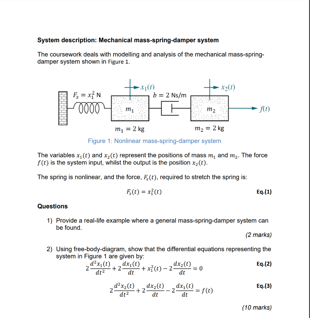Solved System description: Mechanical mass-spring-damper | Chegg.com