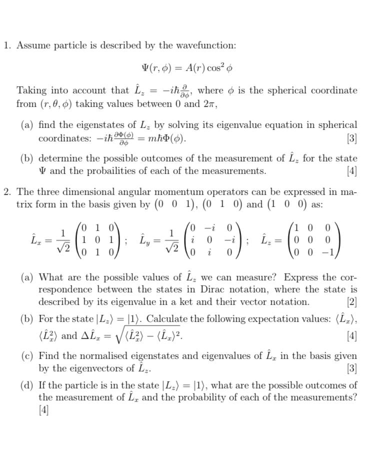 Solved 1. Assume particle is described by the wavefunction: | Chegg.com