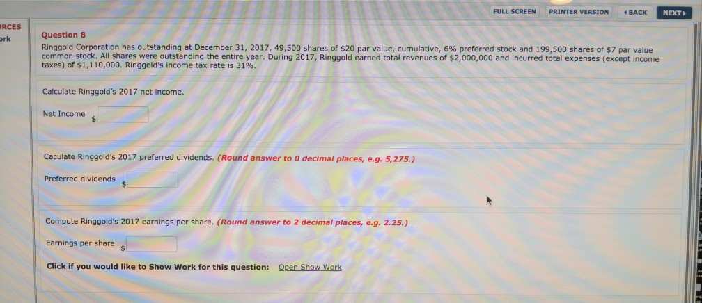 Solved FULL SCREEN PRINTER VERSION NEXT BACK RCES Question 8 | Chegg.com