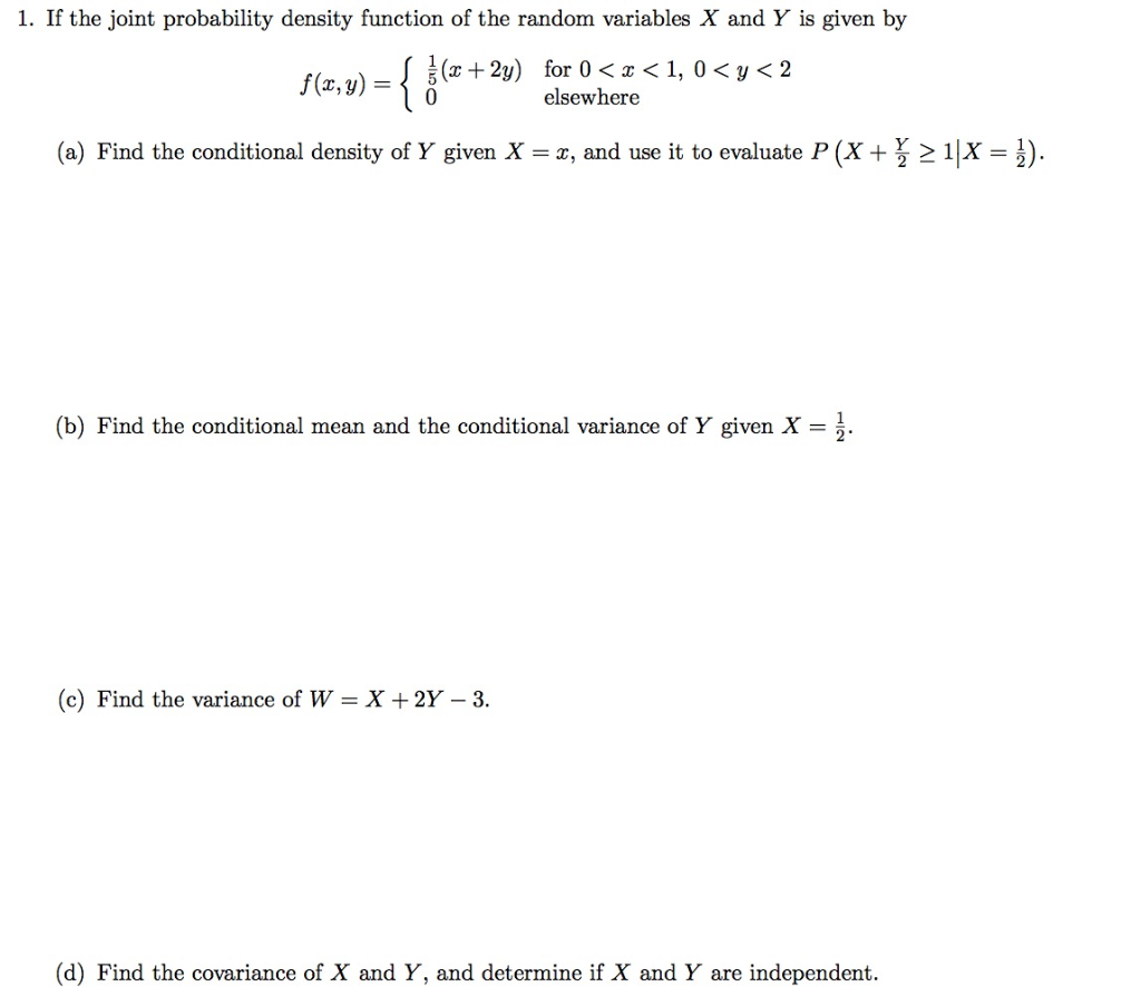 Solved 1. If the joint probability density function of the | Chegg.com