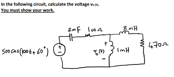 Solved In the following circuit, calculate the voltage | Chegg.com