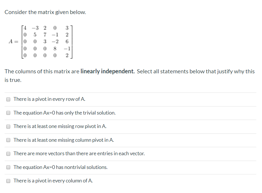 Solved Consider the matrix given below. A= 54 -3 2 0 5 7 0 0 | Chegg.com