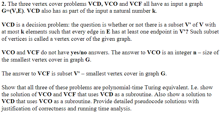 2. The three vertex cover problems VCD, VCO and VCF | Chegg.com