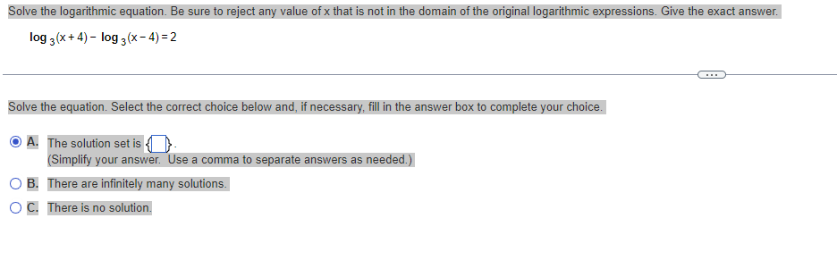 Solved Solve the logarithmic equation. Be sure to reject any | Chegg.com