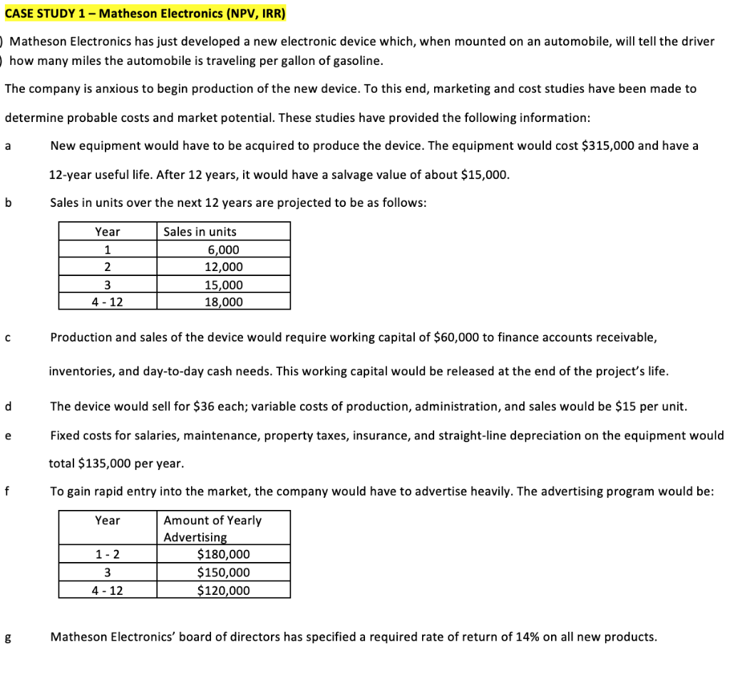 Solved CASE STUDY 1- Matheson Electronics (NPV, IRR) | Chegg.com