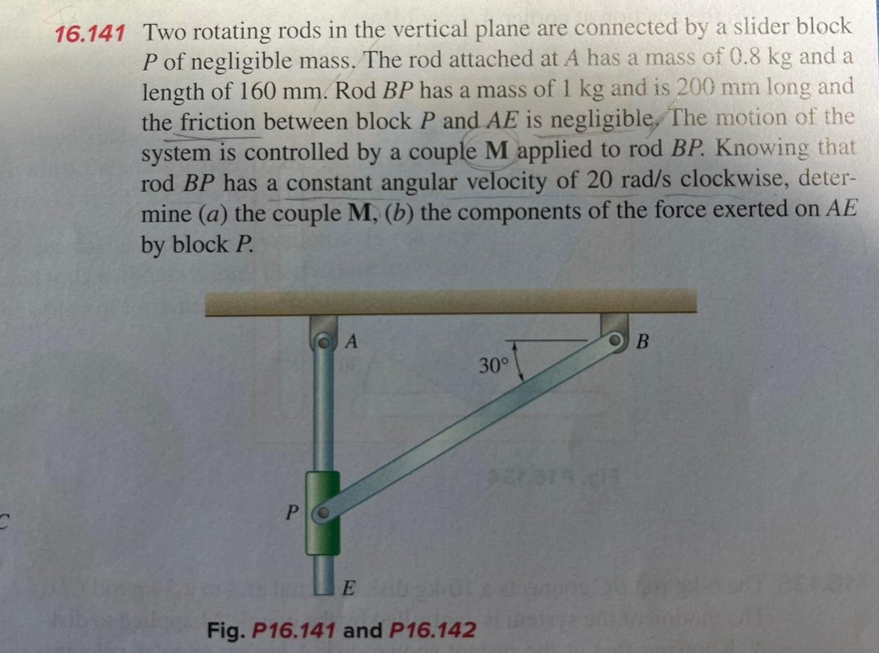 Solved 16.141 Two rotating rods in the vertical plane are | Chegg.com