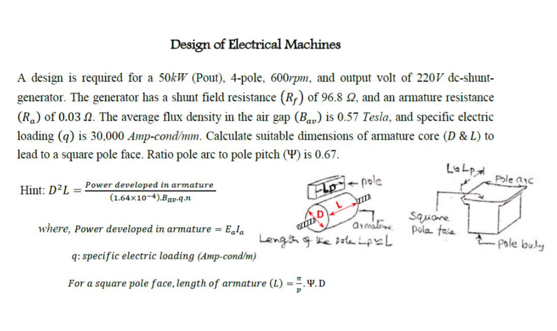 Solved Design of Electrical Machines A design is required | Chegg.com