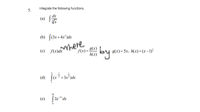 Solved 5. Integrate the following functions. dx (a) So (b) | Chegg.com