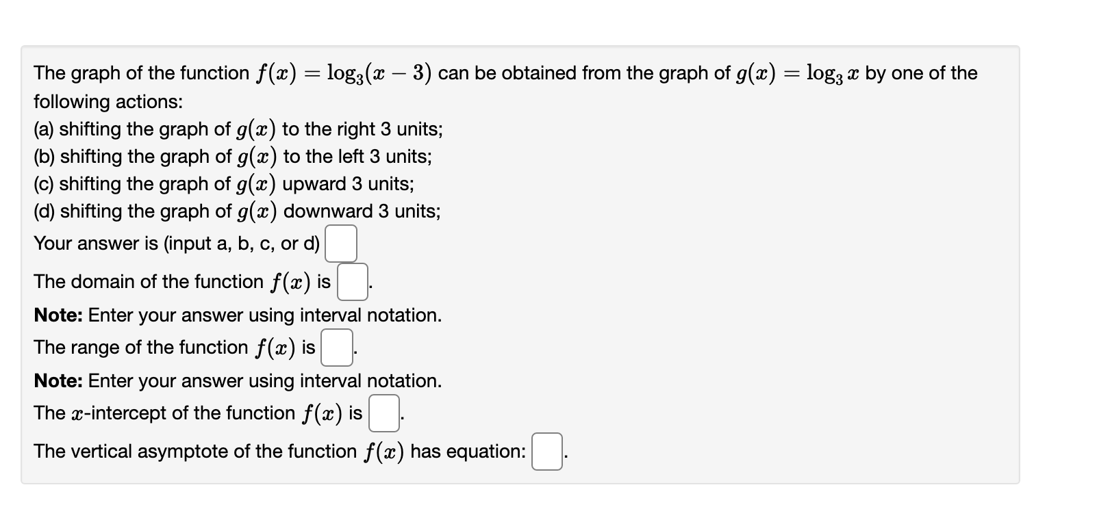 Solved The graph of the function f(x) = log2 (x – 3) can be | Chegg.com