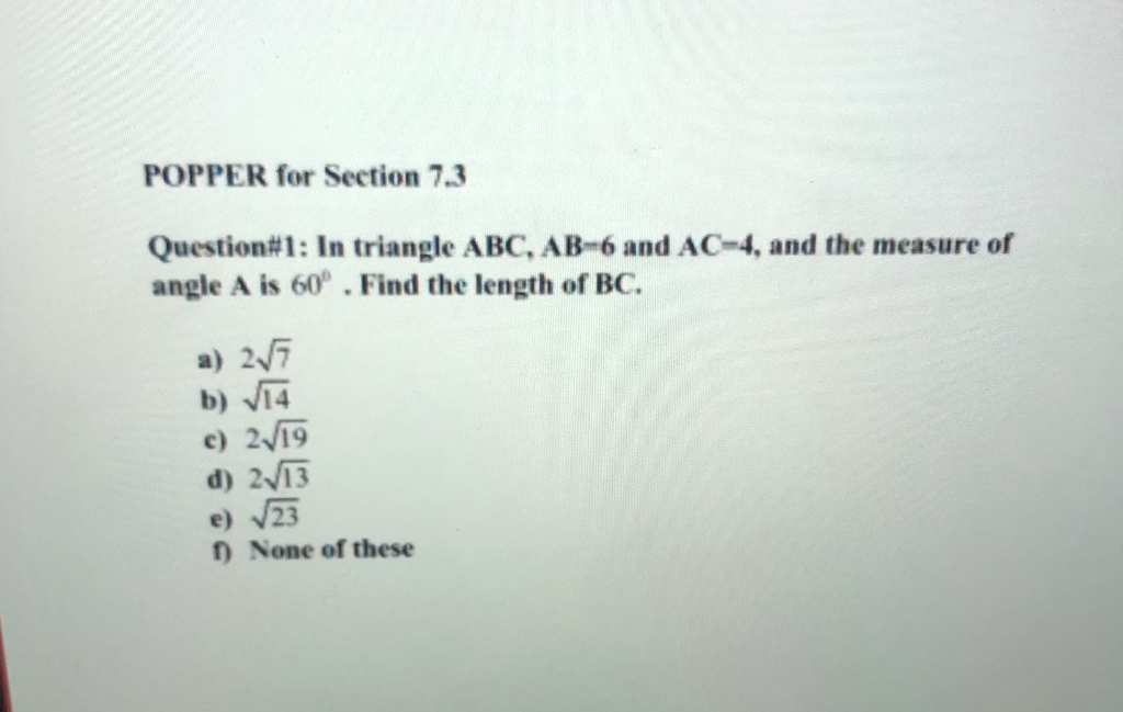 Solved POPPER for Section 7.3 Question#1 : In triangle ABC, | Chegg.com