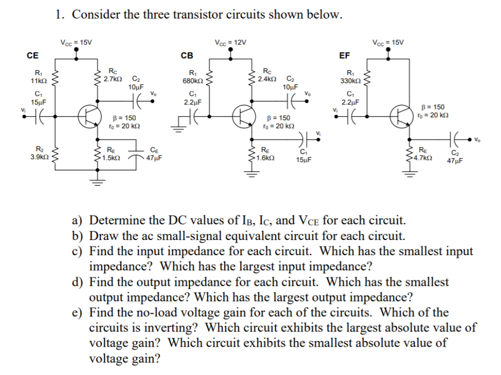 Solved 1. Consider the three transistor circuits shown below | Chegg.com