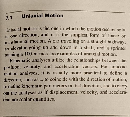7.1 Uniaxial Motion niaxial motion is the one in | Chegg.com