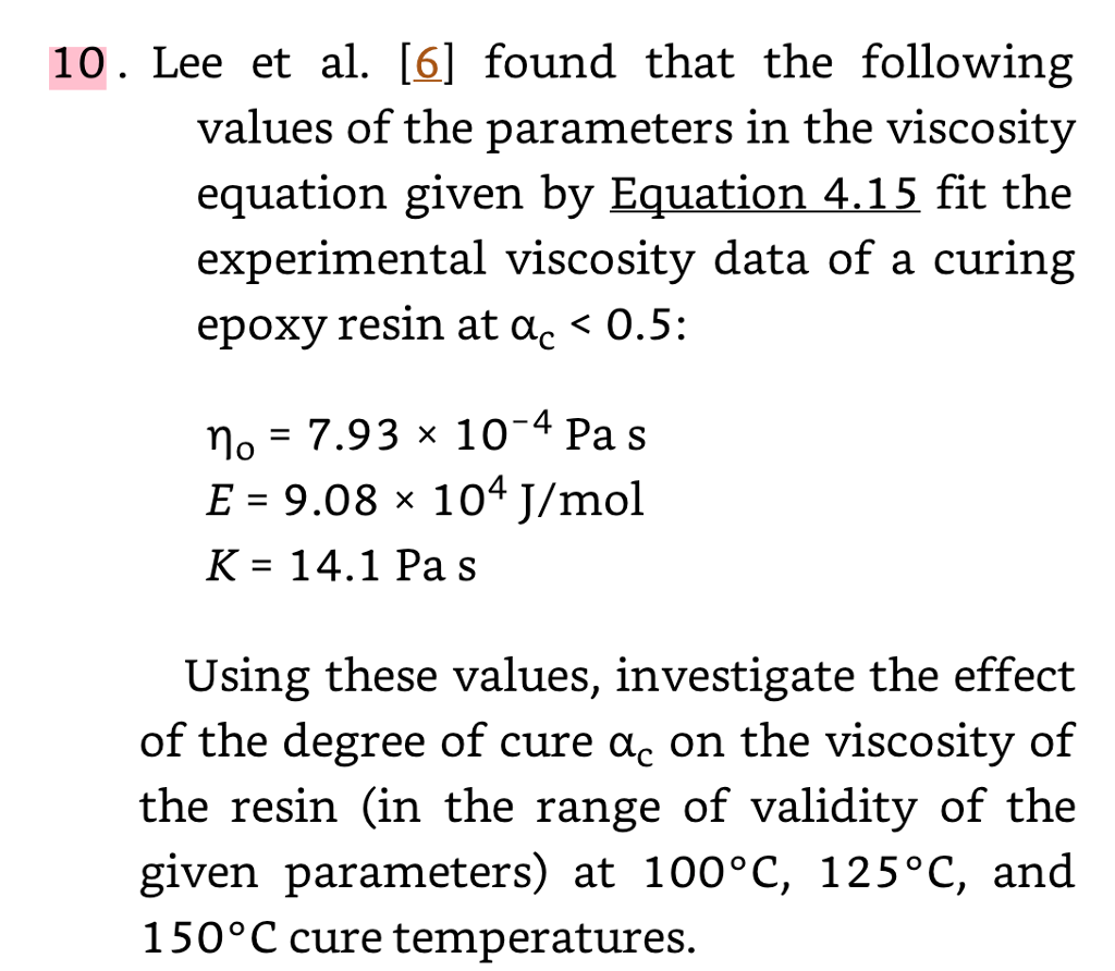 Solved 10. Lee et al. [6] found that the following values of | Chegg.com
