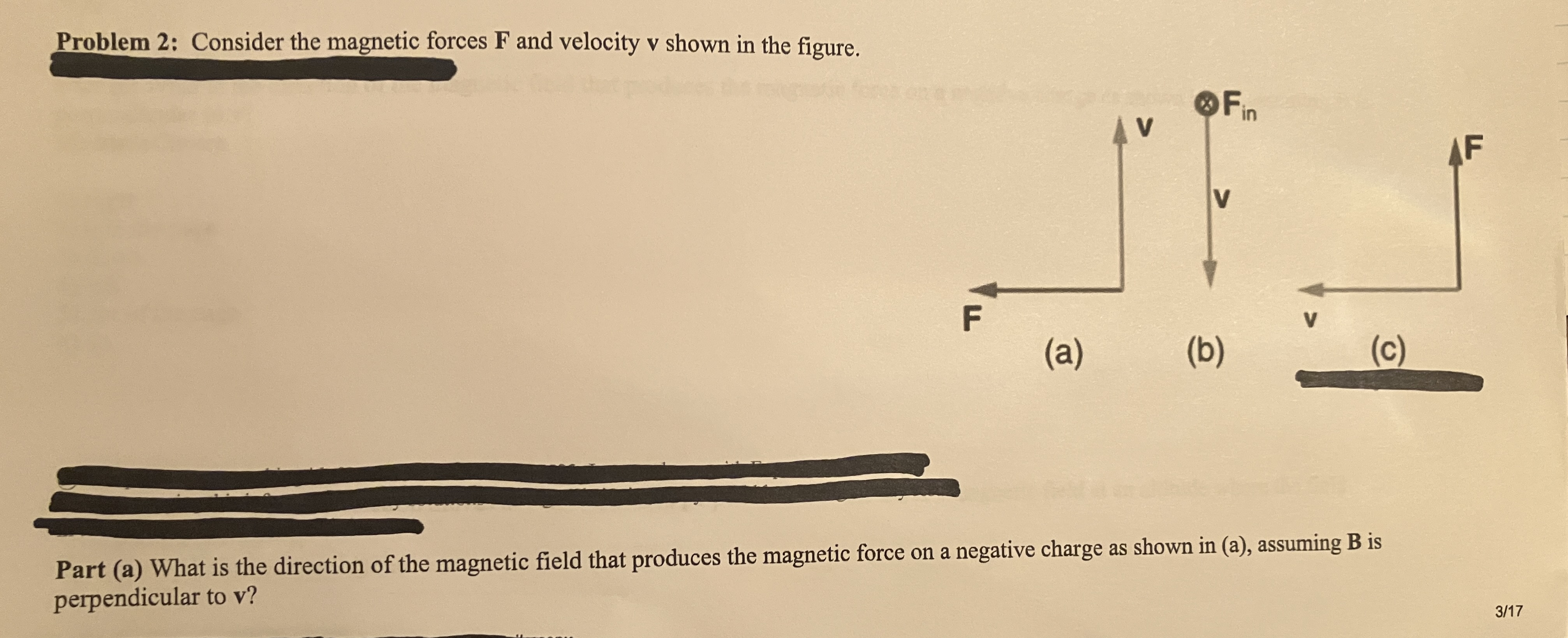 Solved Problem 2: Consider the magnetic forces F and | Chegg.com