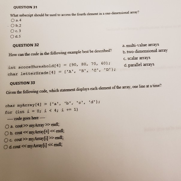 Solved QUESTION 31 What subscript should be used to access | Chegg.com