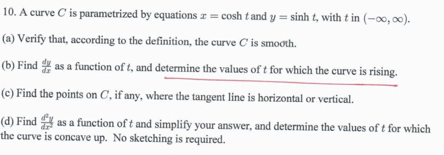 Solved 10. A curve C is parametrized by equations x=cosht | Chegg.com