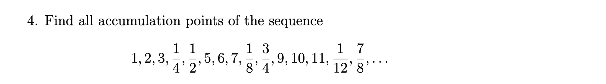 Solved 4. Find all accumulation points of the sequence | Chegg.com