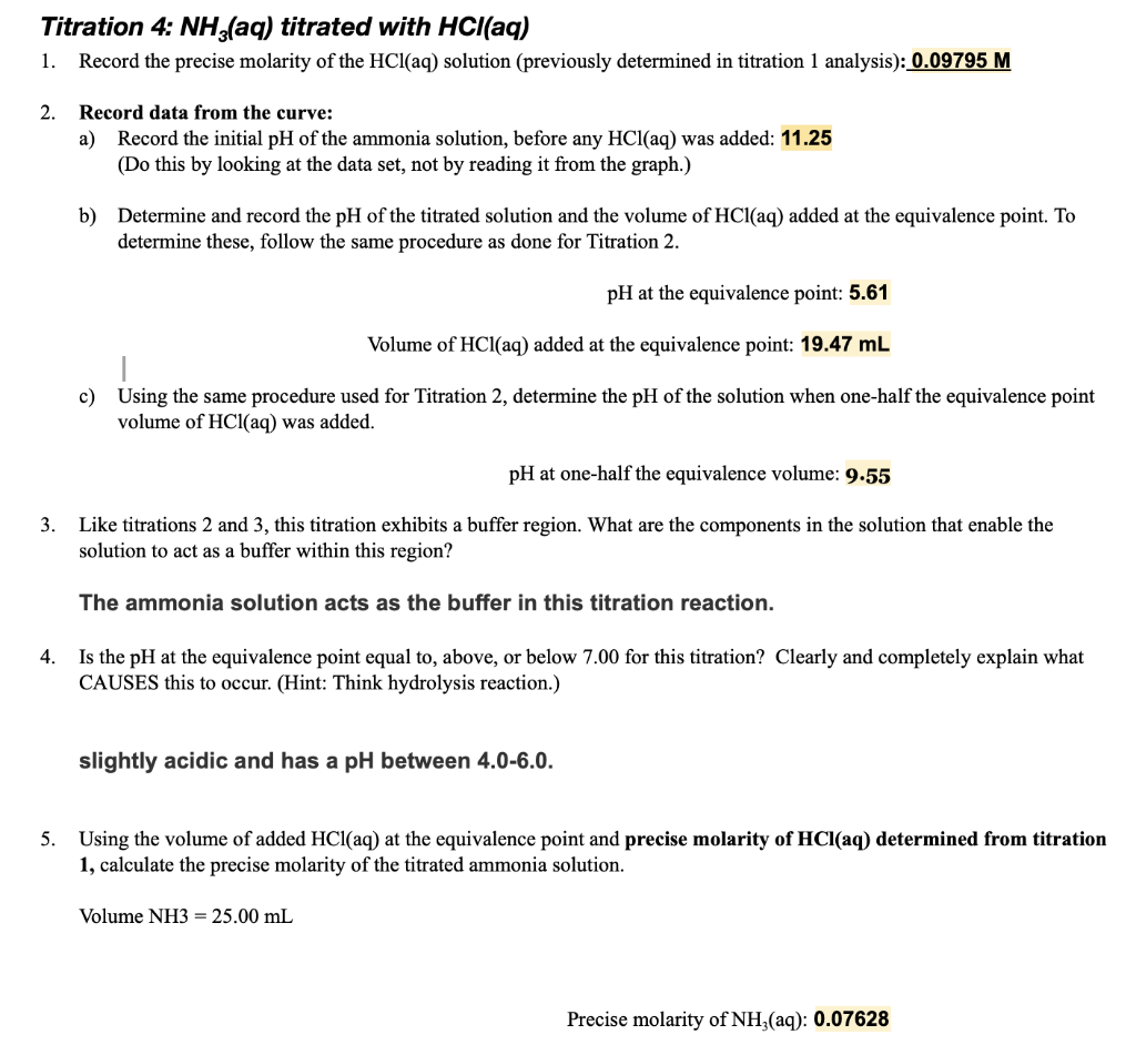 Titration 4: NH3(aq) titrated with HCl(aq) Record the | Chegg.com