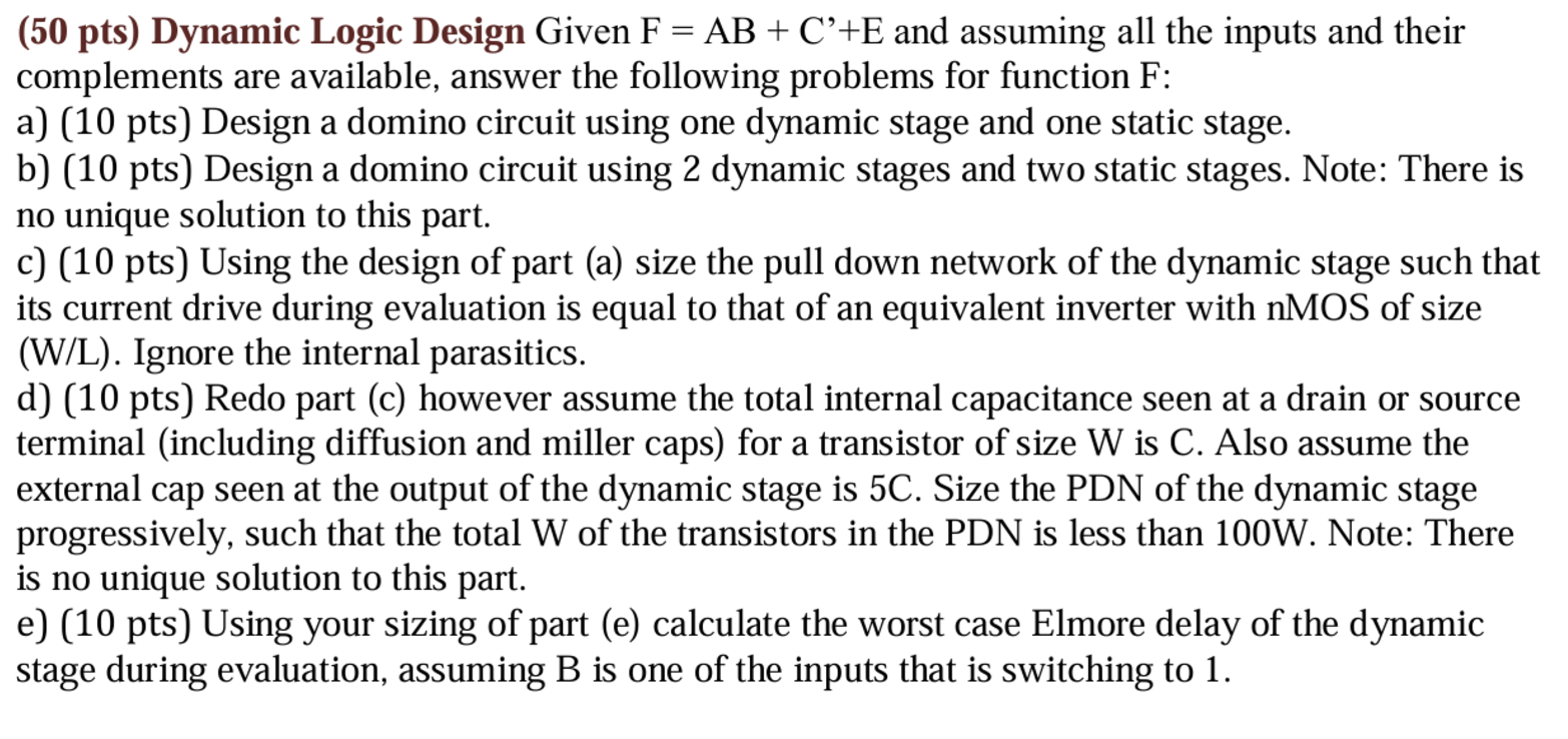 Solved (50 ﻿pts) ﻿Dynamic Logic Design Given | Chegg.com