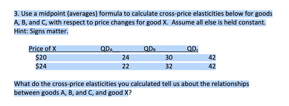 Solved 3. Use a midpoint (averages) formula to calculate | Chegg.com