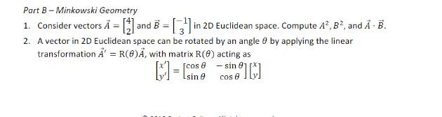 Part 8 - Minkowski Geometry 1. Consider vectors A = | Chegg.com