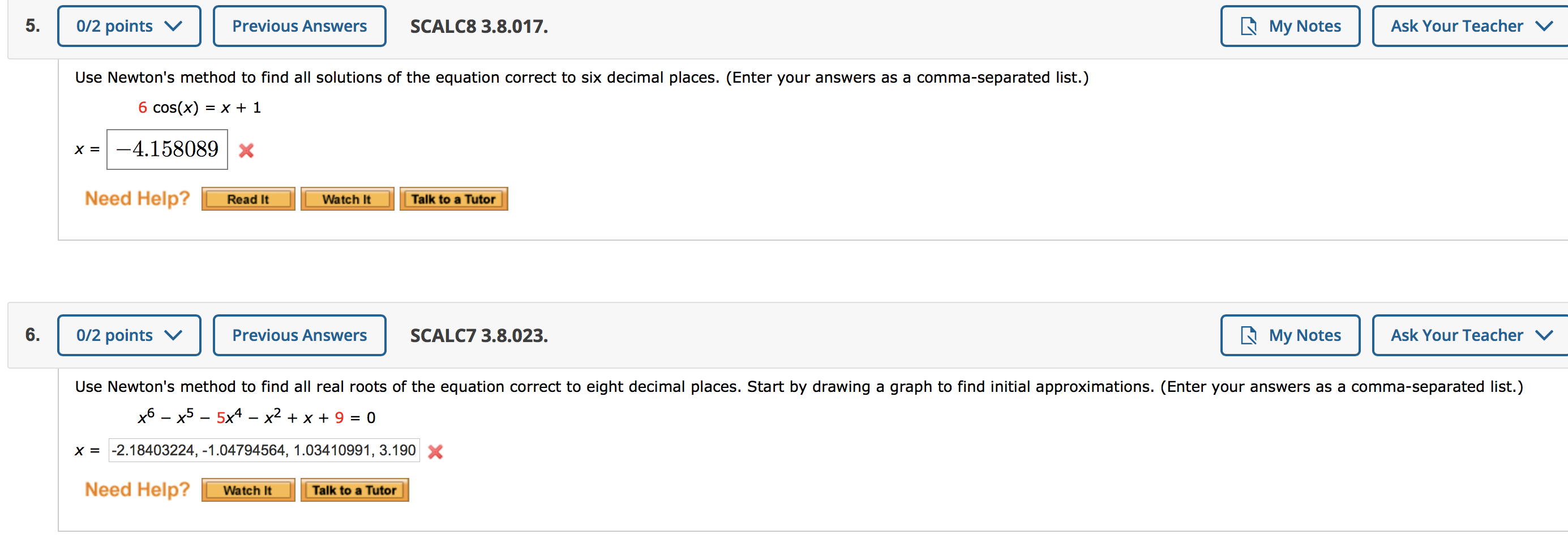 Solved Use Newton's method to find all solutions of the | Chegg.com