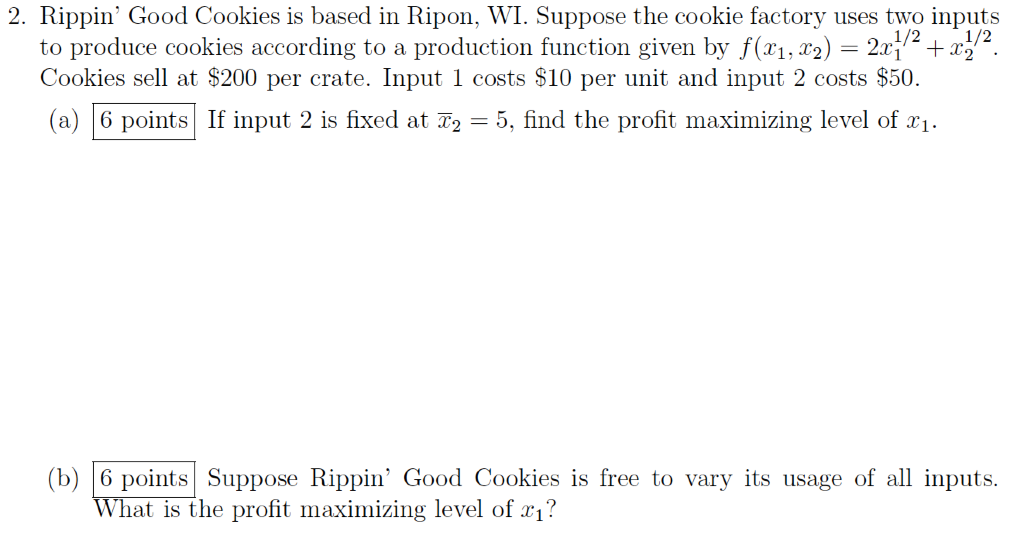 Solved 1/2 2. Rippin' Good Cookies is based in Ripon, WI. | Chegg.com