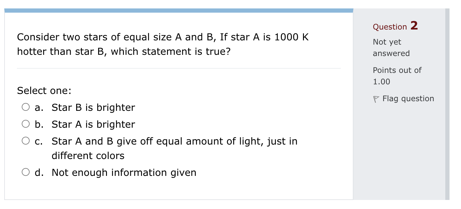 Solved Question 2 Consider two stars of equal size A and B, | Chegg.com