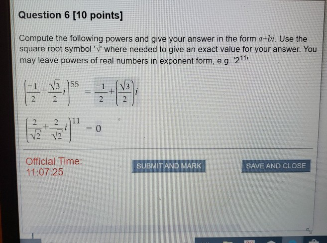 Solved Question 6 [10 points] Compute the following powers | Chegg.com