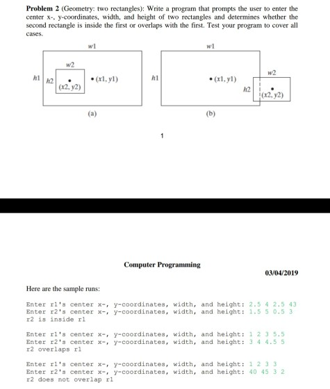 Solved Problem 2 (Geometry: two rectangles): Write a program | Chegg.com