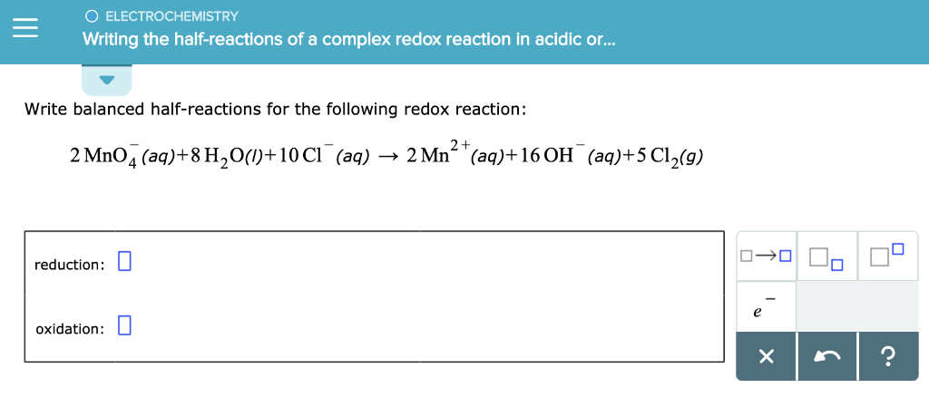 Solved Write Balanced Half Reactions For The Following Redox