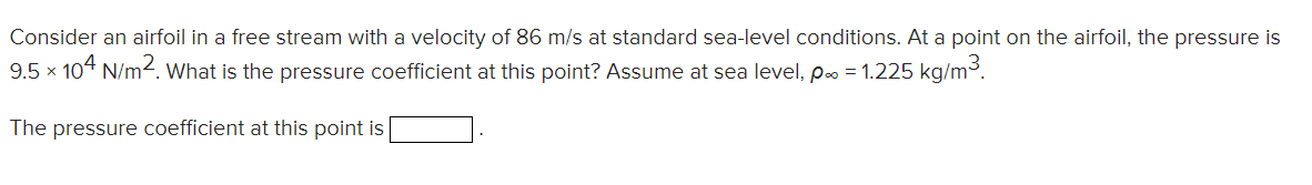 Solved Consider an airfoil in a free stream with a velocity | Chegg.com