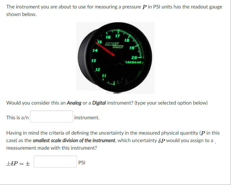 Solved The instrument you are about to use for measuring a | Chegg.com