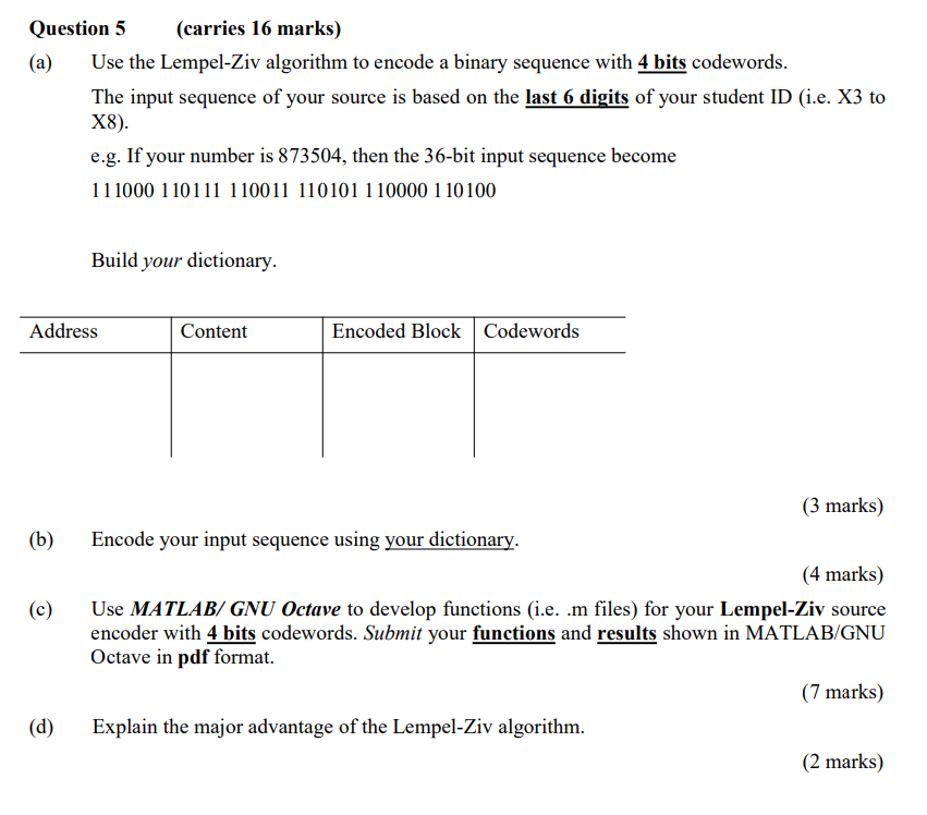 Question 5 (carries 16 marks) (a) Use the Lempel-Ziv | Chegg.com