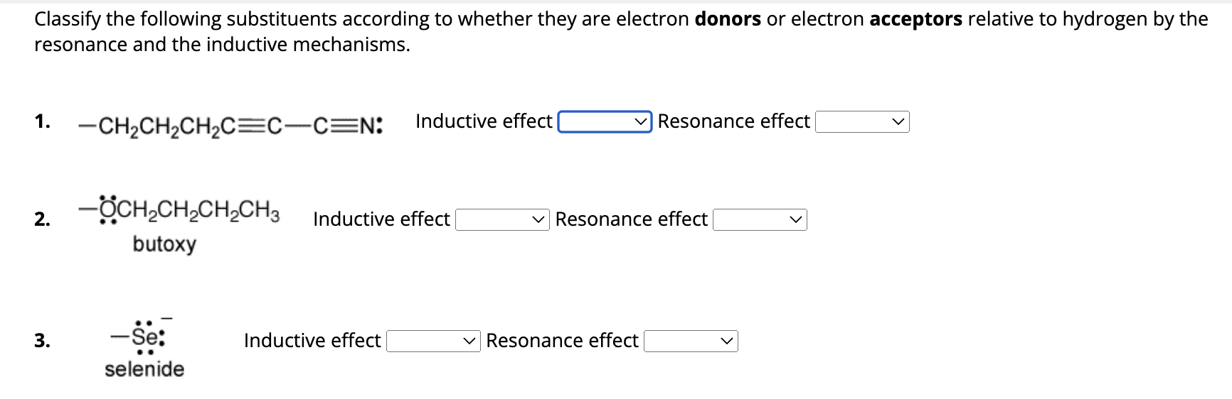 Solved Classify the following substituents according to | Chegg.com