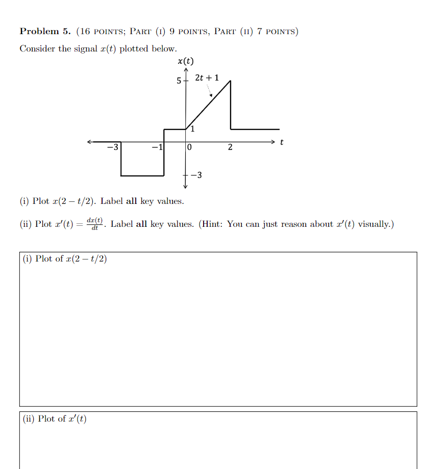 Solved Problem 5. (16 POINTs; PART (I) 9 POINTs, PART | Chegg.com Solved Problem 5. (16 POINTs; PART (I) 9 POINTs, PART | Chegg.com
