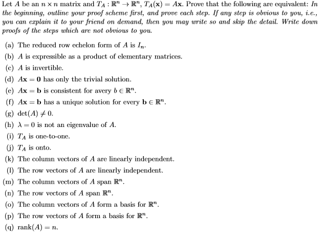 Solved Let A be an n x n matrix and TA:R" + R", TA(x) = Ax. | Chegg.com