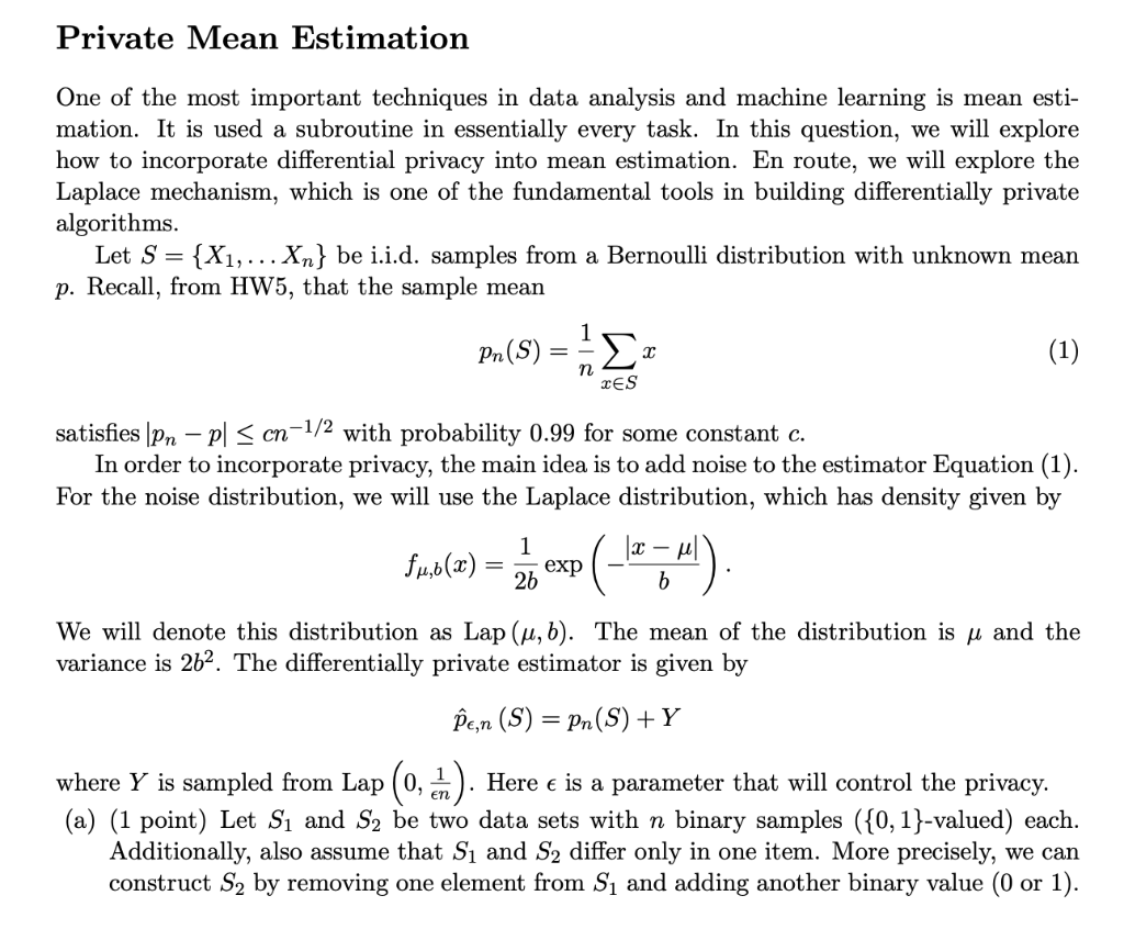 Private Mean Estimation One of the most important | Chegg.com