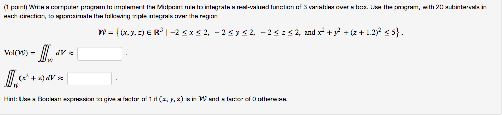 (1 point) Write a computer program to implement the | Chegg.com