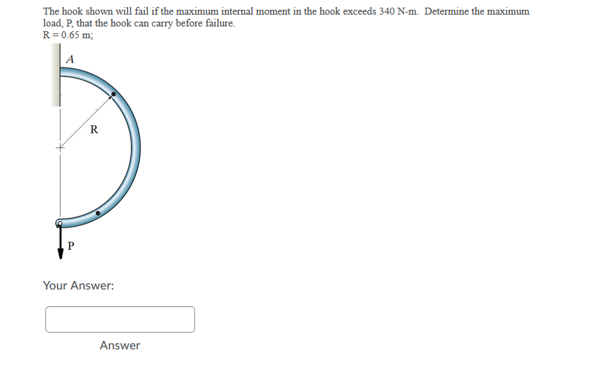 Solved The hook shown will fail if the maximum internal | Chegg.com