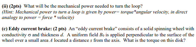 Solved 2) (a) A Homopolar generator: Faraday's relatively | Chegg.com