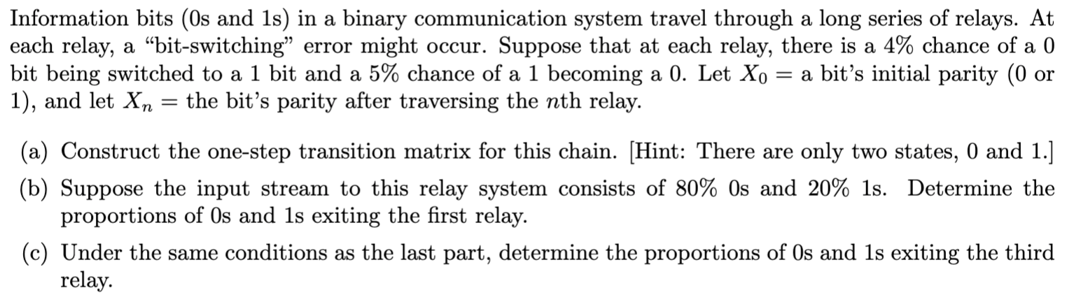 Solved Information bits (Os and 1s) in a binary | Chegg.com