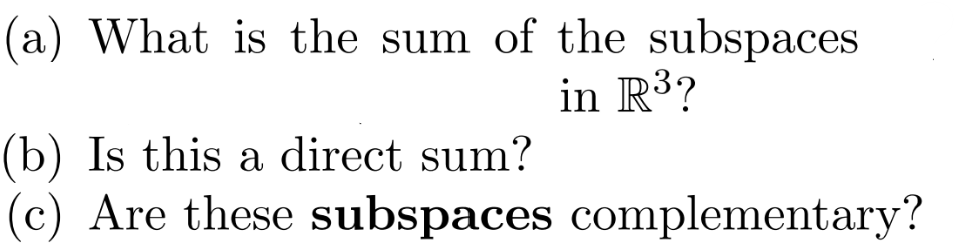 Solved The same questions about the subspaces | Chegg.com
