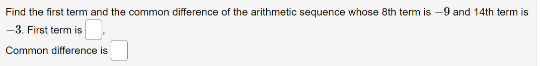 Solved Find the first term and the common difference of the | Chegg.com