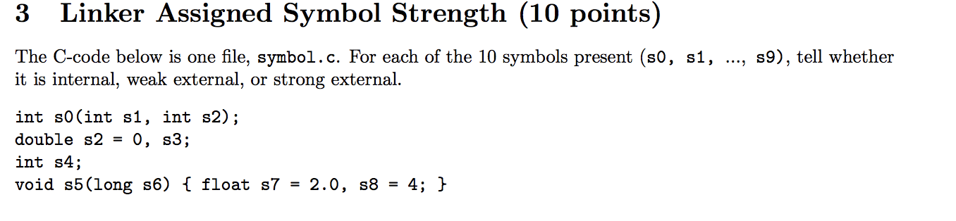 Solved 3 Linker Assigned Symbol Strength (10 points) The | Chegg.com