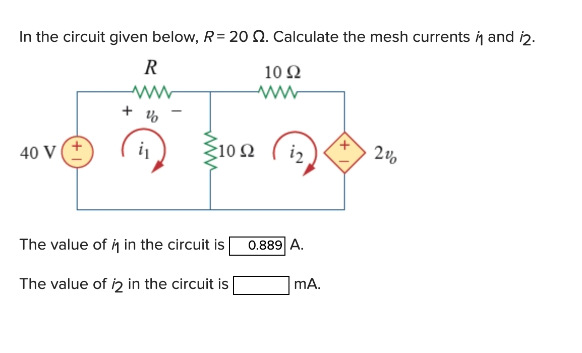 Solved In the circuit given below, R=20Ω. Calculate the mesh | Chegg.com