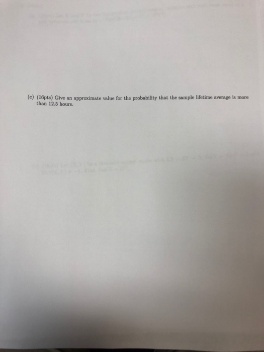 Solved 4 Suppose That The Lifetime Of A Certain Type Of