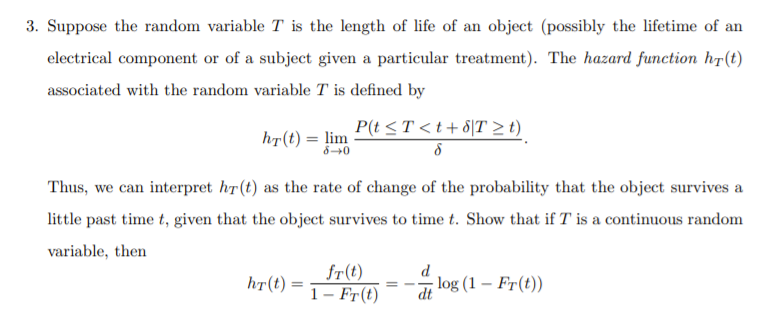 Solved 3. Suppose the random variable T is the length of | Chegg.com